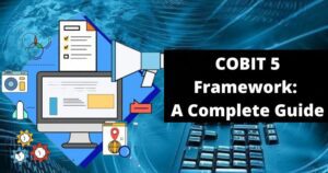 COBIT 5 Framework: Objectives & Principles (2025) - Cybersecurity For Me
