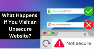What Happens If You Visit An Unsecure Website? (2026) - Cybersecurity ...